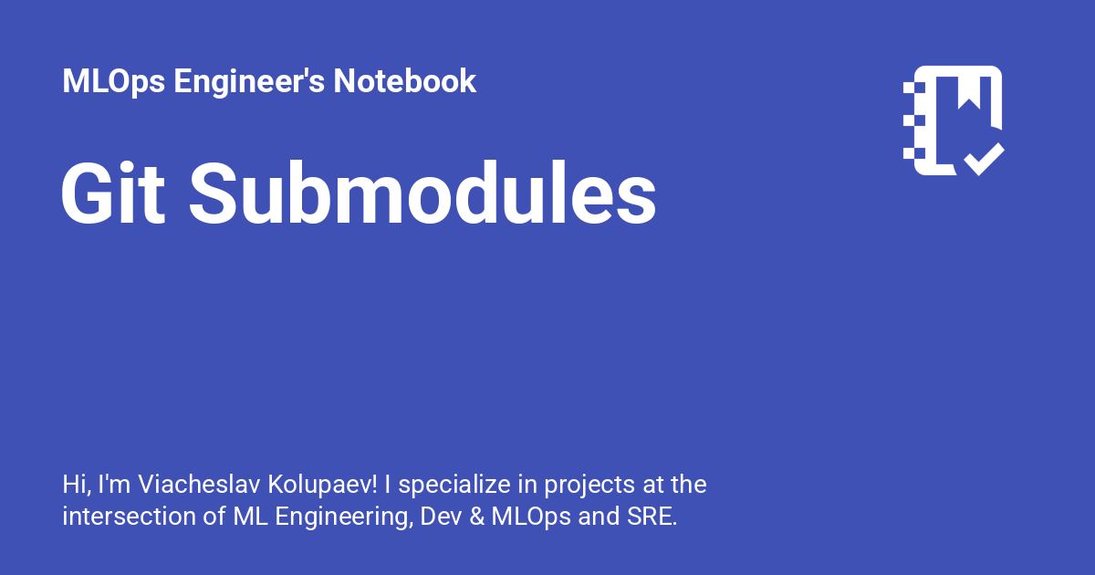 Git Submodules Mlops Engineers Notebook 6837